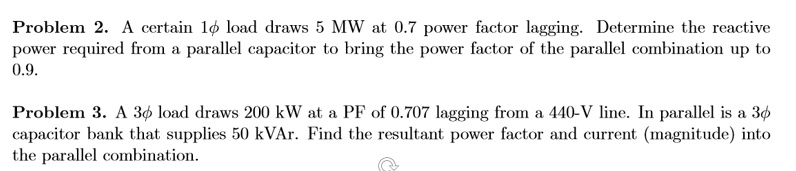 problem 2 a certain 1 load draws 5 mw at 07 power factor lagging determine the reactive power ...