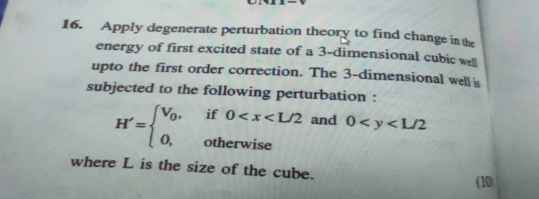 16 apply degenerate perturbation theory to find change in the energy of first excited state of a ...