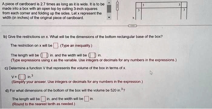 SOLVED: Texts: A piece of cardboard is 2.7 times as long as it is wide ...