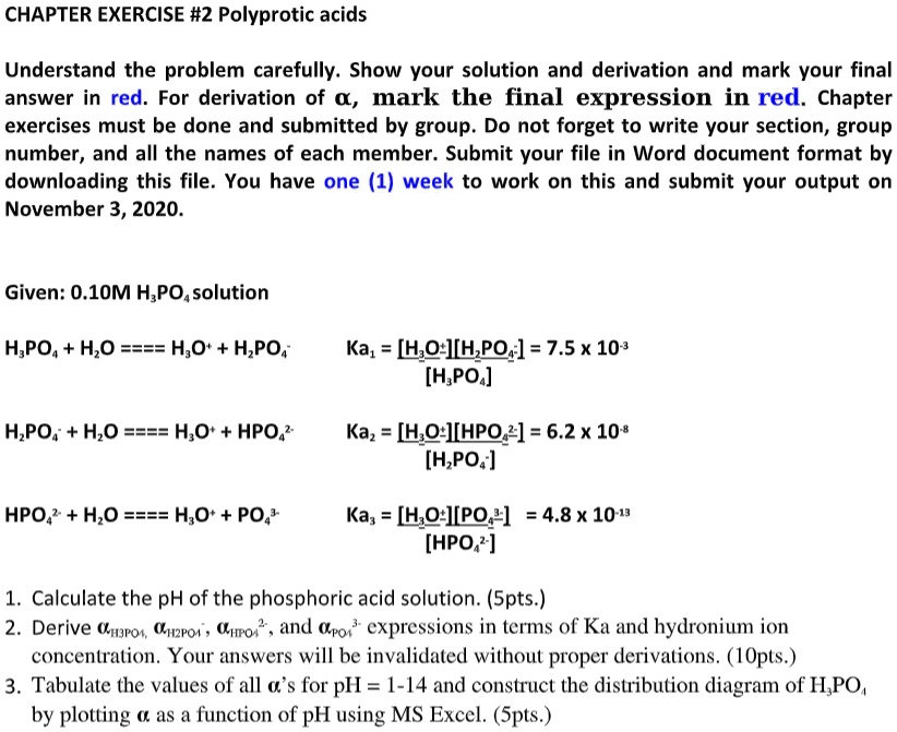 CHAPTER EXERCISE #2 Polyprotic acids Understand the problem carefully ...