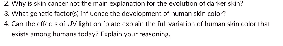 SOLVED: 2. Why is skin cancer not the main explanation for the ...