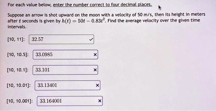 SOLVED: For each value below, enter the number correct to four decimal places. Suppose an arrow ...
