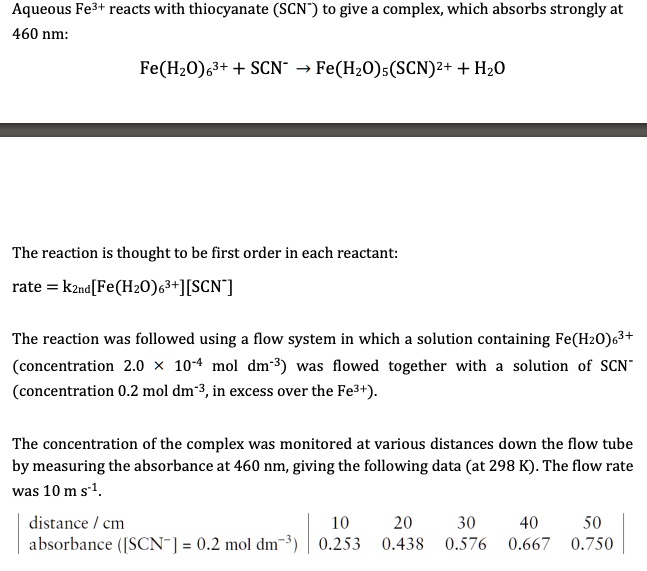 SOLVED: Aqueous Fe3+ reacts with thiocyanate (SCN-) to give a complex ...