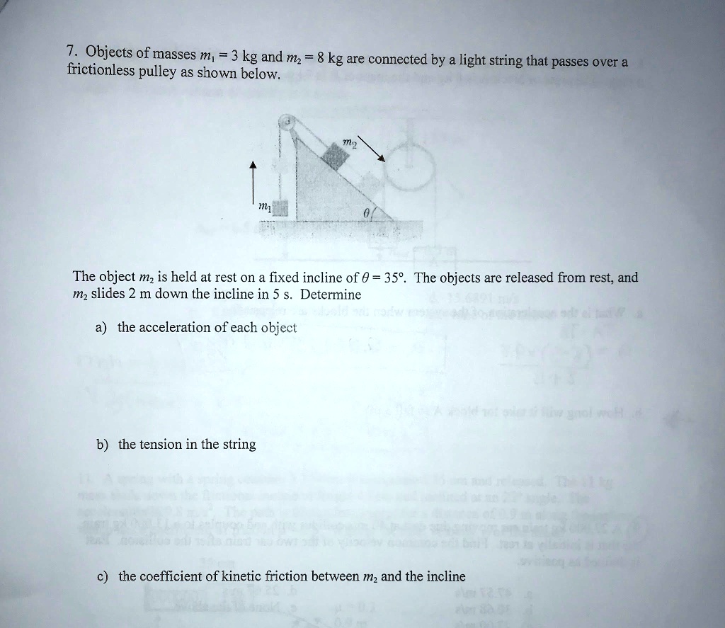 Solved Objects Of Masses M 3 Kg And Ma 8 Kg Are Connected By