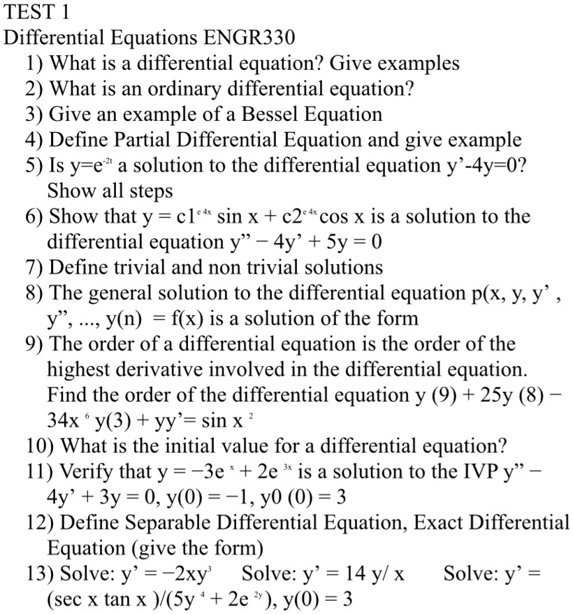 SOLVED: TEST 1 Differential Equations ENGR330 1) What is a differential ...
