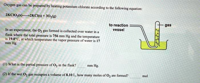 SOLVED: Oxygcn , be prepared by heating potassium chlorate according ...