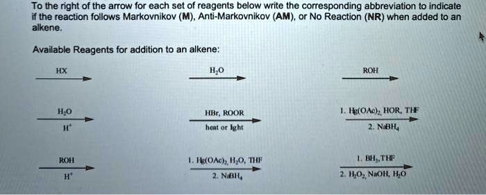 to the right of the arrow for each set of reagents below write the ...