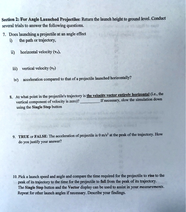 SOLVED: Section 2: For Angle Launched Projectiles: Return the launch ...