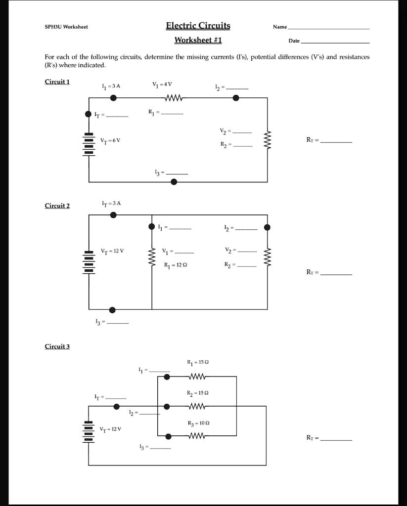 SOLVED: SPHBU Worksheet Electric Circuits Worksheet E1 Date For each of ...