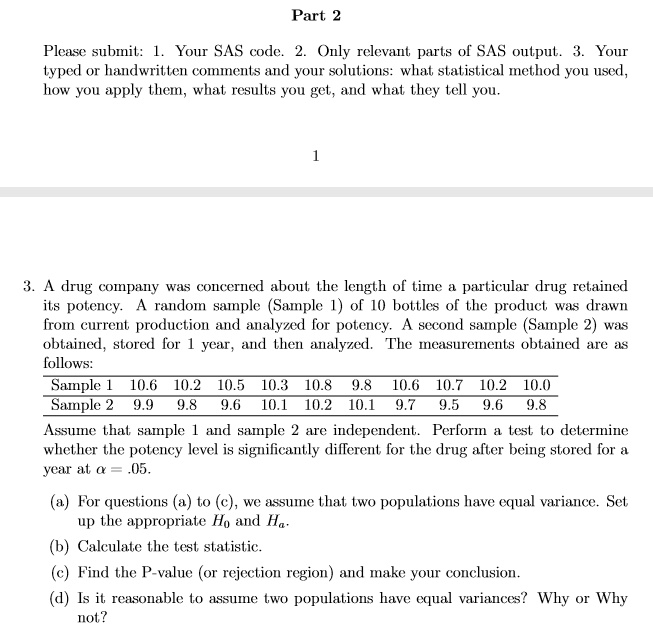 part 2 please submit your sas code only relevant parts of sas outpul ...