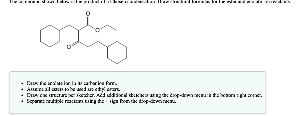 SOLVED: The compound shown below is the product of a Claisen ...