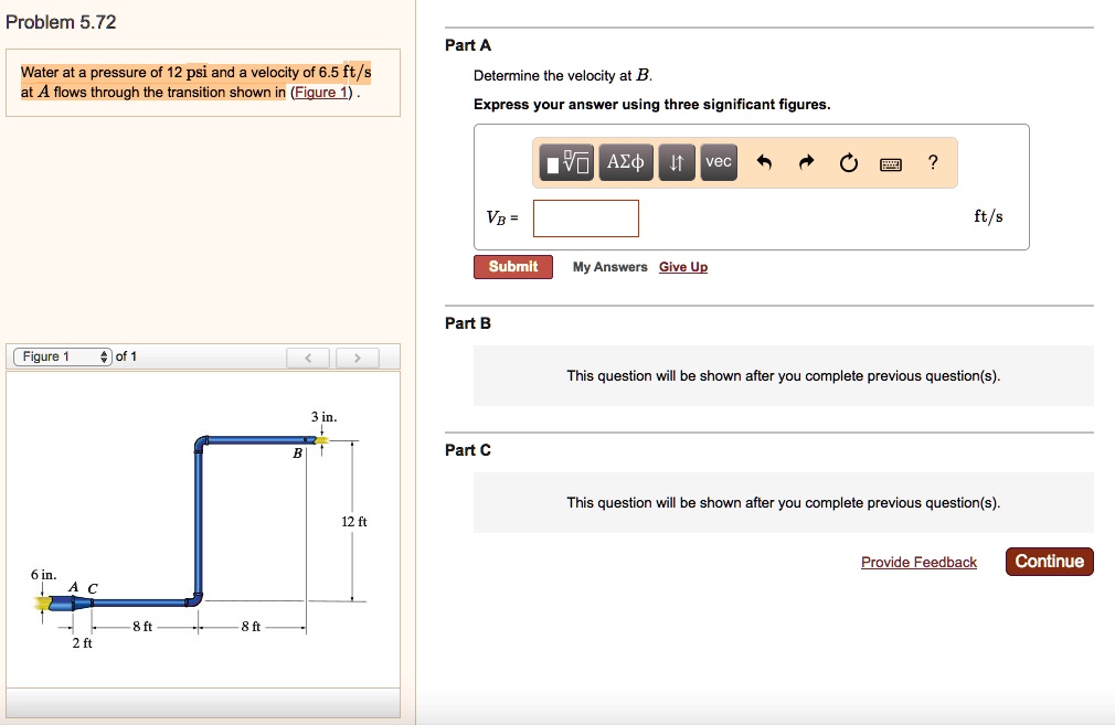 SOLVED: Problem 5.72 Part A Water at a pressure of 12 psi and a ...