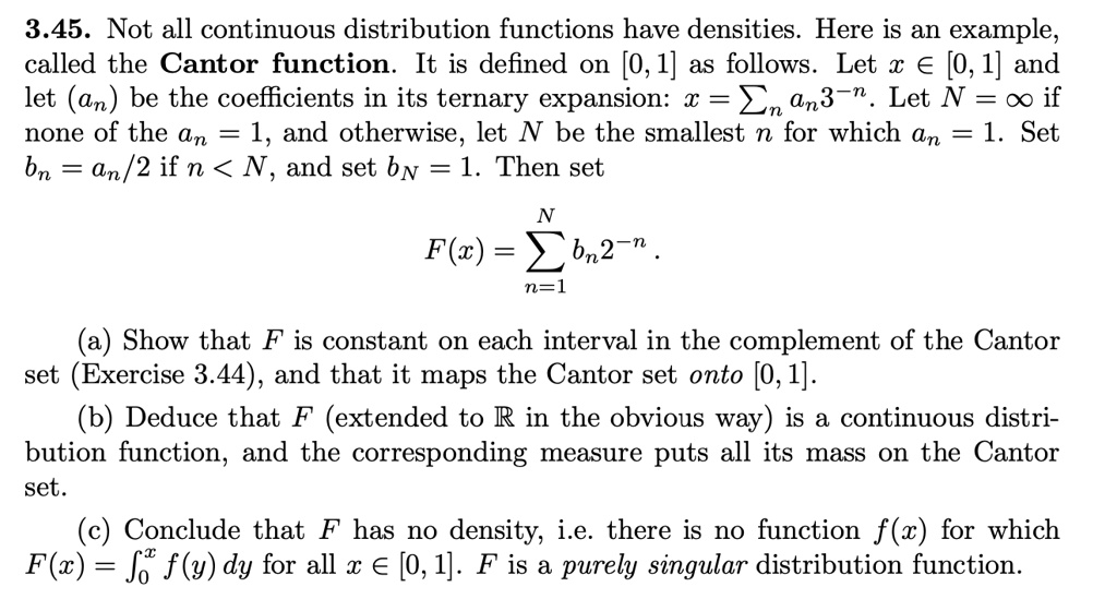 345 Not All Continuous Distribution Functions Have Densities Here Is An