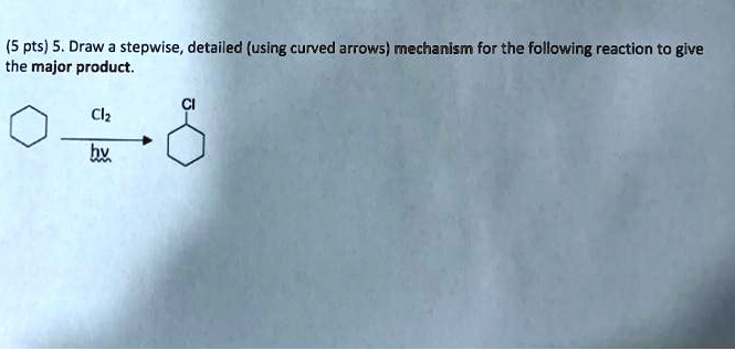 SOLVED: (5 pts) Draw stepwise, detailed (using curved arrows) mechanism for the following ...