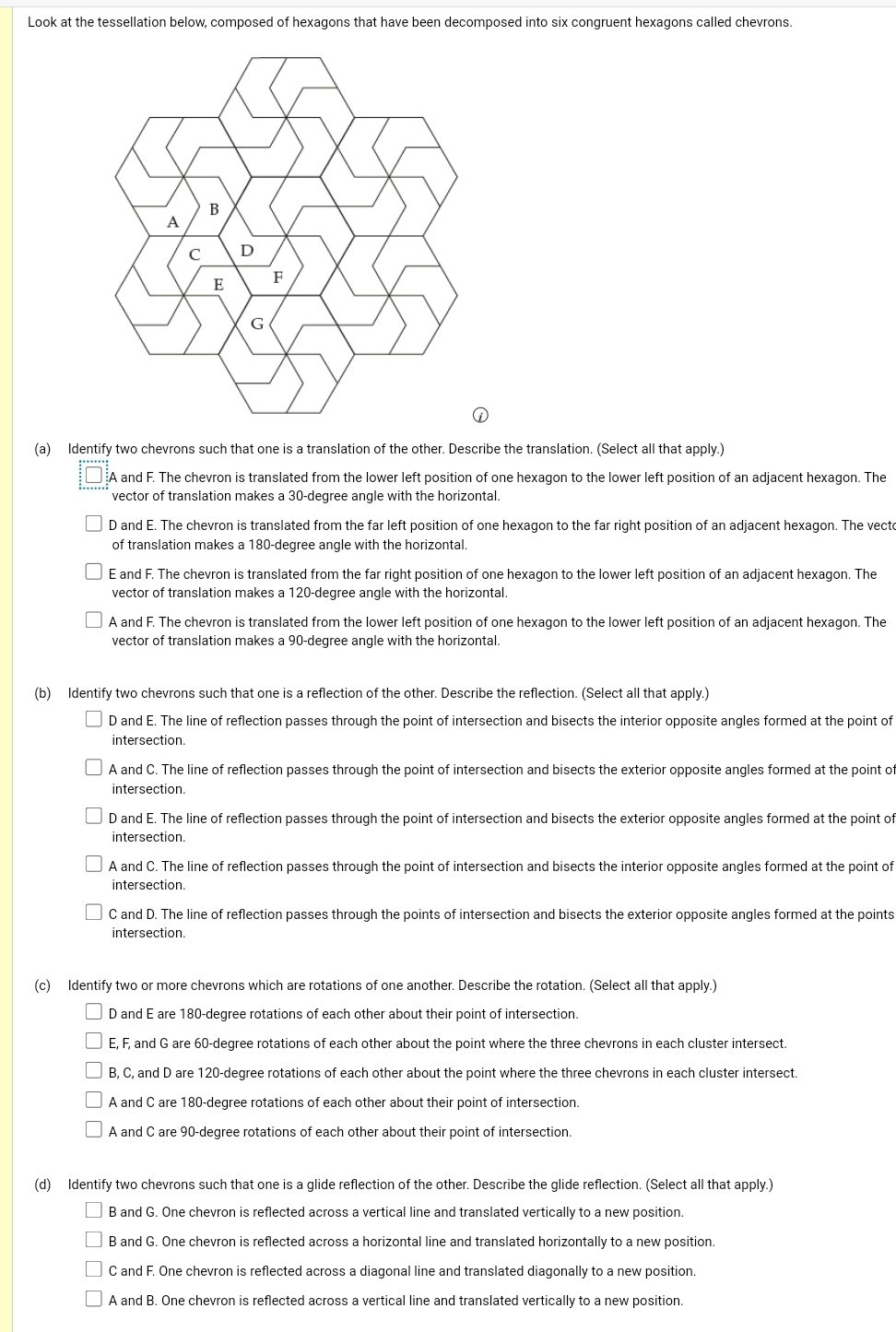 Look at the tessellation below, composed of hexagons that have been ...