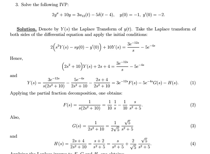 SOLVED: Solve the following IVP: 2y" + 10y = 3u12(t) + 50(t - 4), Y(0 ...