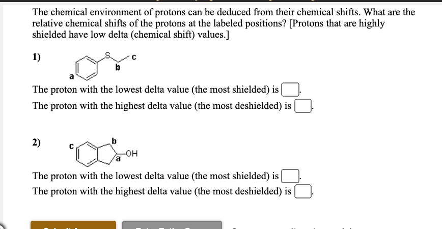 SOLVED: The chemical environment of protons can be deduced from their ...