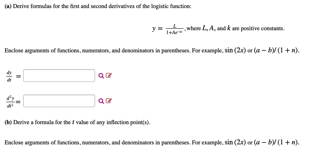 SOLVED: (a) Derive formulas for the first and second derivatives of the ...
