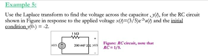 SOLVED: Example 5: Use the Laplace transform t0 find the voltage across ...