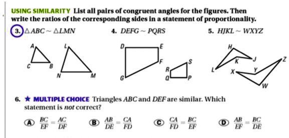 USING SIMILARITY List all pairs of congruent angles for the figures ...