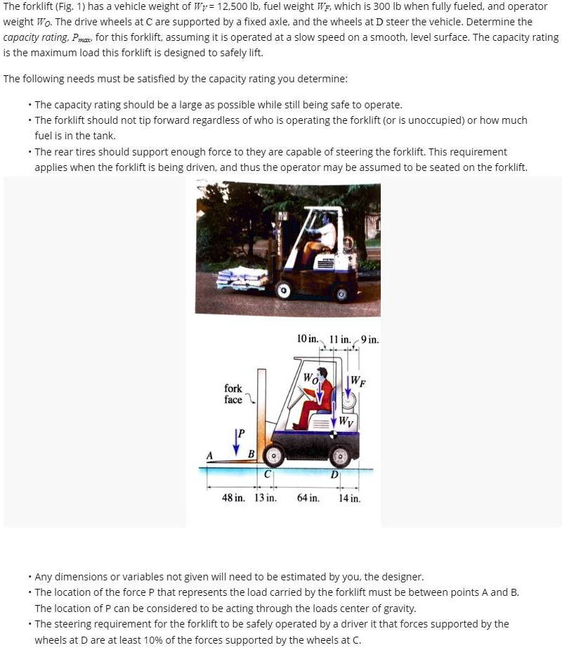 SOLVED: The forklift (Fig. 1) has a vehicle weight of Wy = 12,500 lb ...