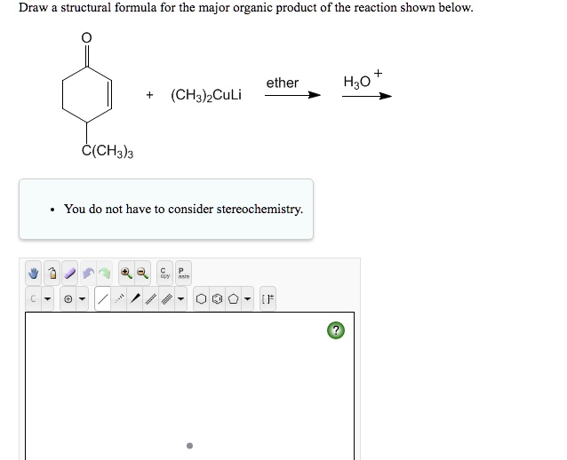 Solved Draw The Structural Formula For The Major Organic Product Of