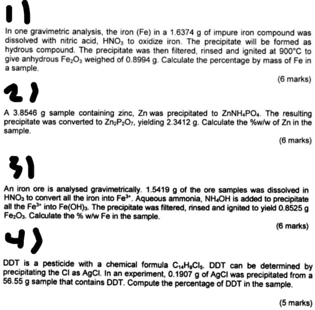 SOLVED: In one gravimetric analysis, the iron (Fe) in a 6374 g of impure iron compound was ...