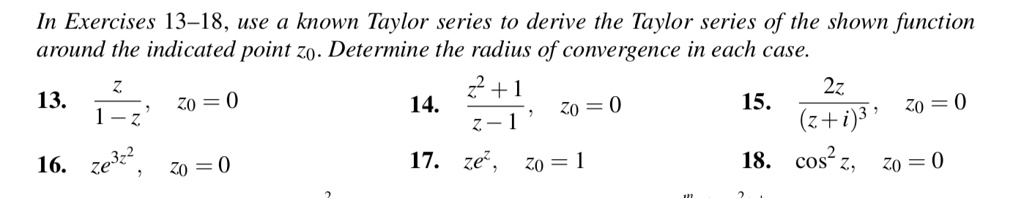 SOLVED: In Exercises 13-18, use known Taylor series to derive the ...