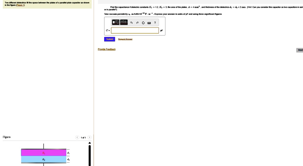 two different dielectrics fill the space between the plates of a ...