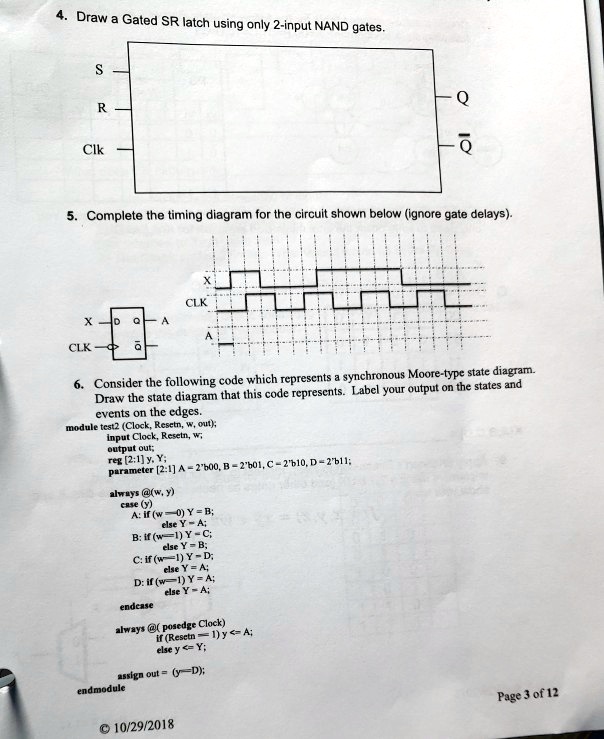 4draw a gated sr latch using only 2 input nand gates s q r clk 5 ...