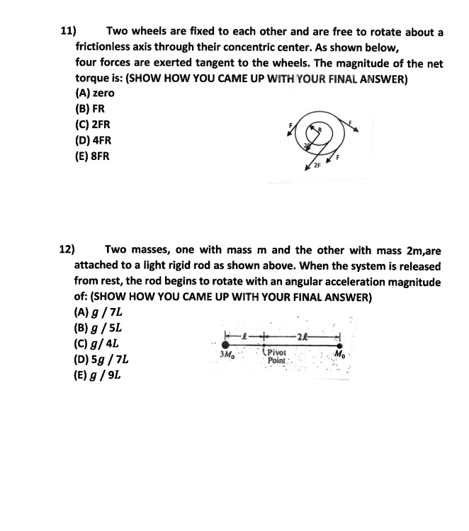 SOLVED: 11) Two wheels are fixed to each other and are free to rotate ...