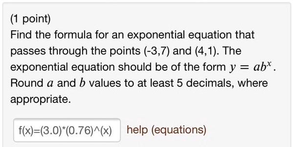 point find the formula for an exponential equation that passes through ...