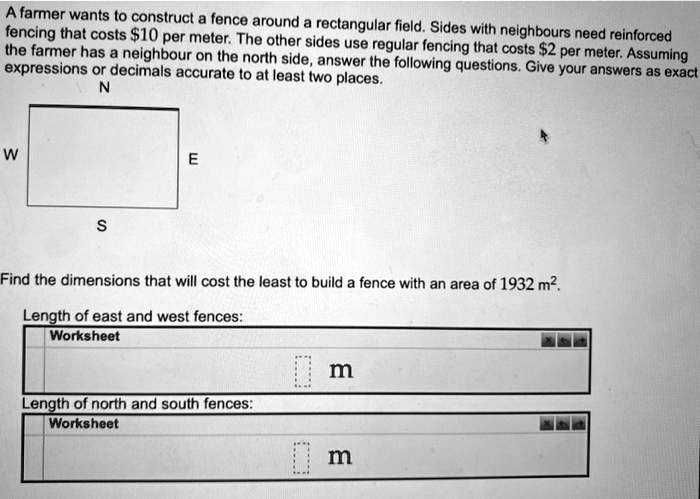 SOLVED: A farmer wants to construct a fence around a rectangular field ...