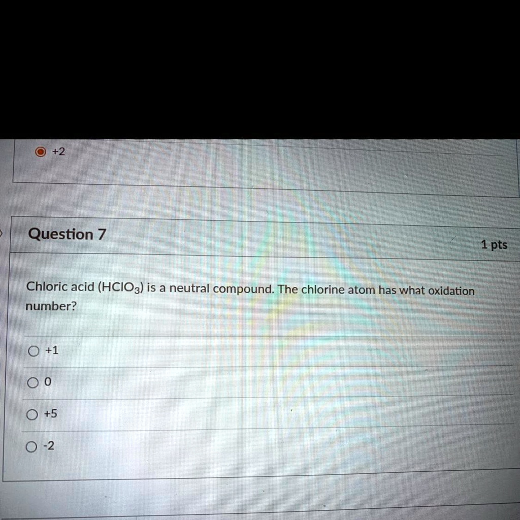 Chloric acid (HClO3) is a neutral compound. The chlorine atom has what ...