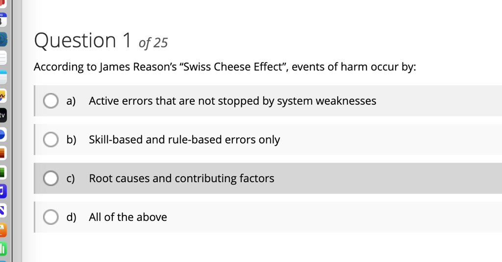 question 1 of 25 according to james reasons swiss cheese effect events ...