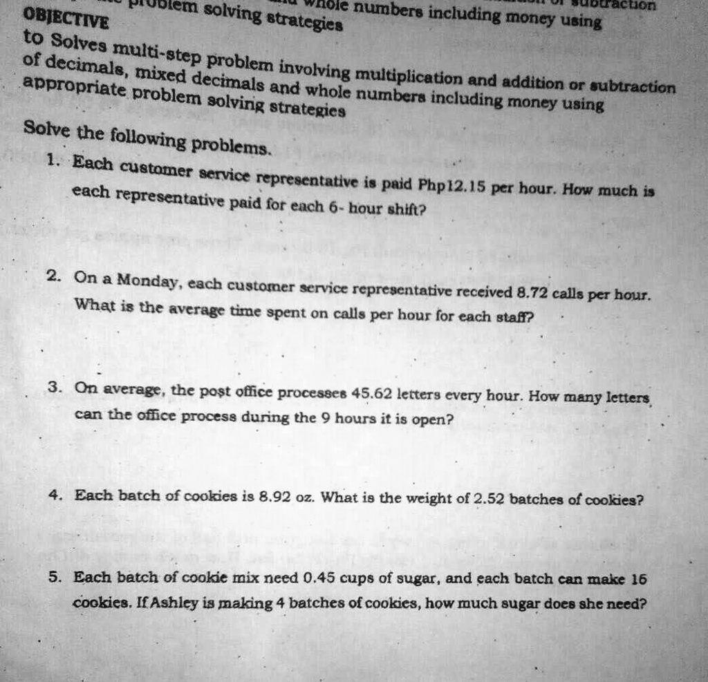 OBJECTIVE to Solves multi-step problem involving multiplication and ...