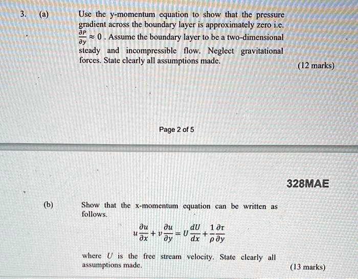 SOLVED: Use the y-momentum equation to show that the pressure gradient across the boundary layer ...