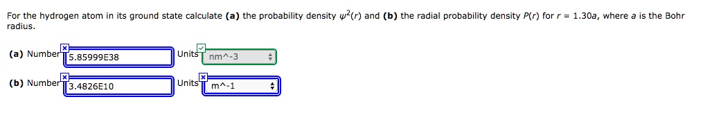 SOLVED: For the hydrogen atom in its ground state calculate (a) the ... SOLVED: For the hydrogen atom in its ground state calculate (a) the ...