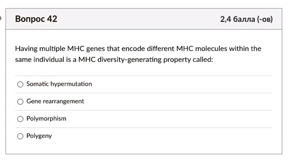 SOLVED: Bonpoc 42 2.46aa-0B Having multiple MHC genes that encode ...