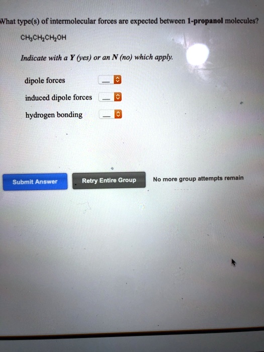 SOLVED: What type(s) of intermolecular forces are expected between 1 ...