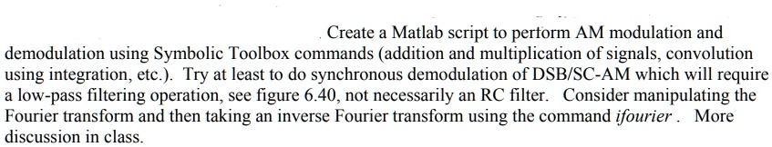 Solved Need Help Creating A Matlab Script Create A Matlab Script To Perform Am Modulation And 5899
