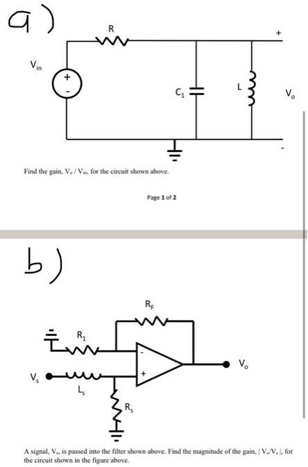 a) Vin + R Find the gain, Vo / Vin, for the circuit shown above. Page 1 ...