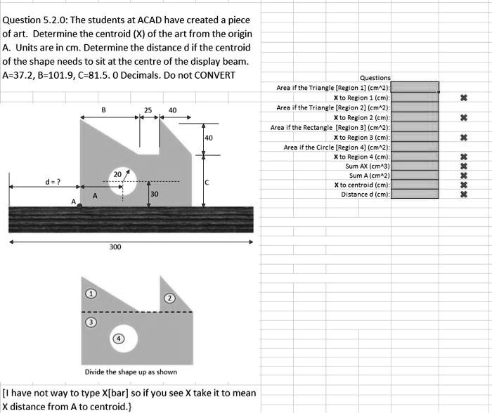 Question 5.2.0: The students at ACAD have created a piece of art ...