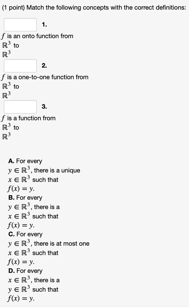 SOLVED: point) Match the following concepts with the correct ...