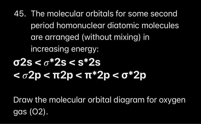 SOLVED: The molecular orbitals for some second period homonuclear ...