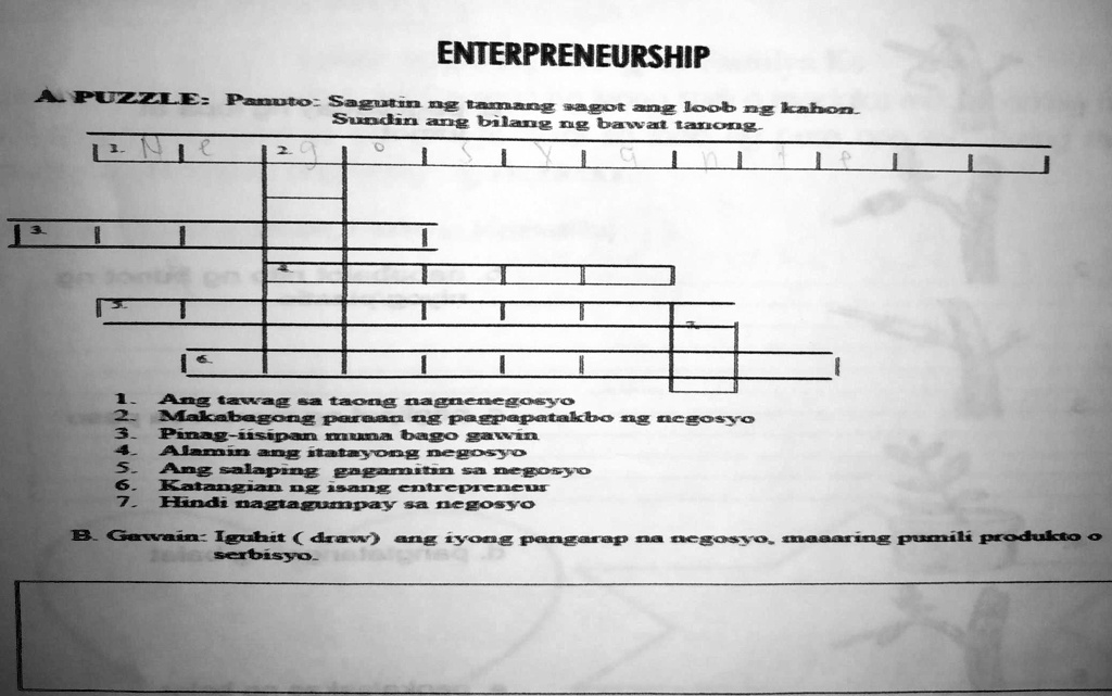 SOLVED: 1. Ang tawag sa taong nagnenegosyo 2. Makabagong paraan ng ...