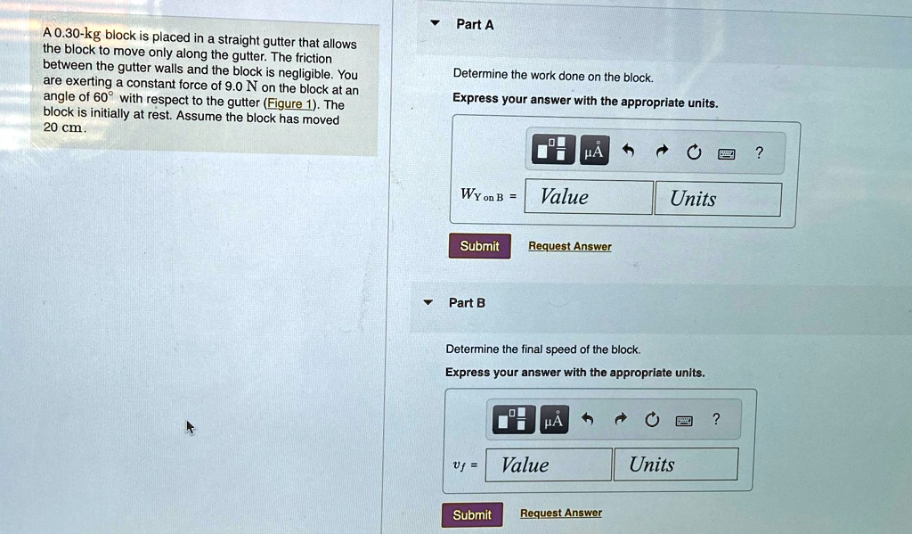 SOLVED: A 0.30-kg block is placed in a straight gutter that allows the block to move only along ...