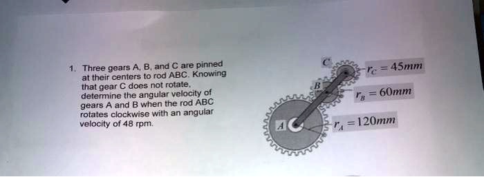 1three gears aband c are pinned at their centers to rod abcknowing that gear c does not rotate ...