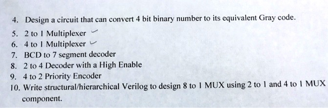 Solved 4 Design A Circuit That Can Convert A 4 Bit Binary Number To 4197