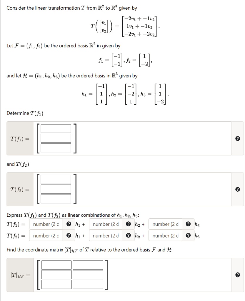 SOLVED: Consider the linear transformation T from R^2 to R^3 given by 2v1 + âˆšlvn T 1v1 ...